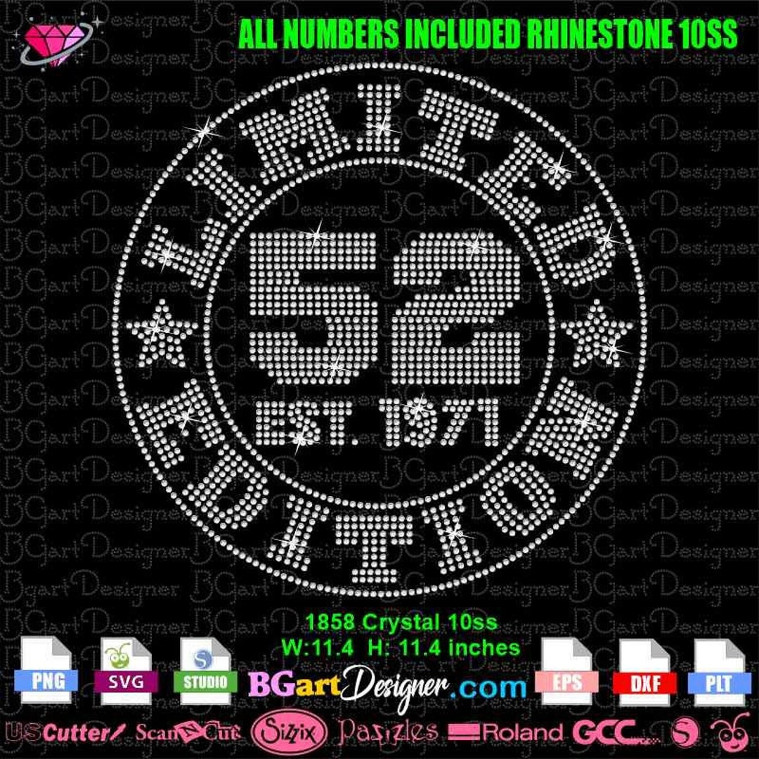 Limited Edition 52 Est 1971 Download SVG Digital Rhinestone Template ...