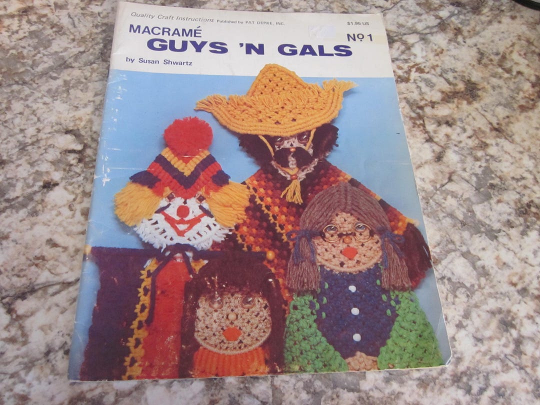 Vintage 1978 Macrame Pattern Booklet Guys N Gals Macrame People Clowns ...