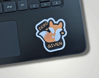 No Fox Given Sticker - Etsy