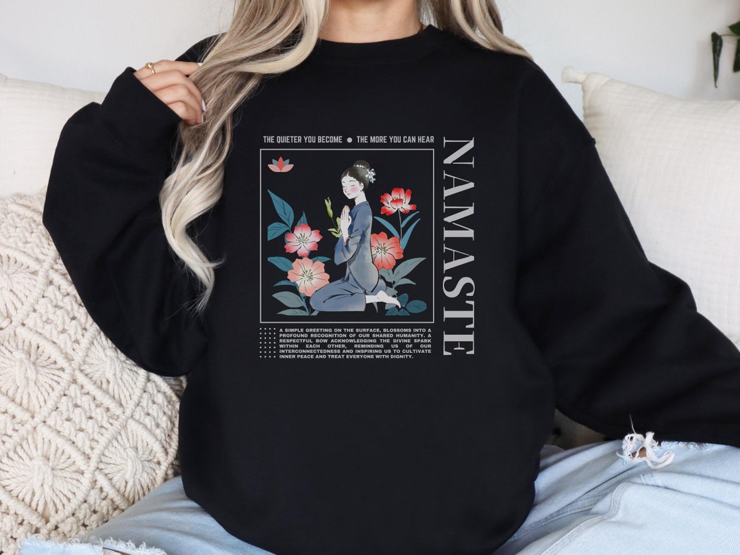 Namaste Sweatshirt, Japan Inspired Cozy Sweatshirt With Yoga Pose Women ...