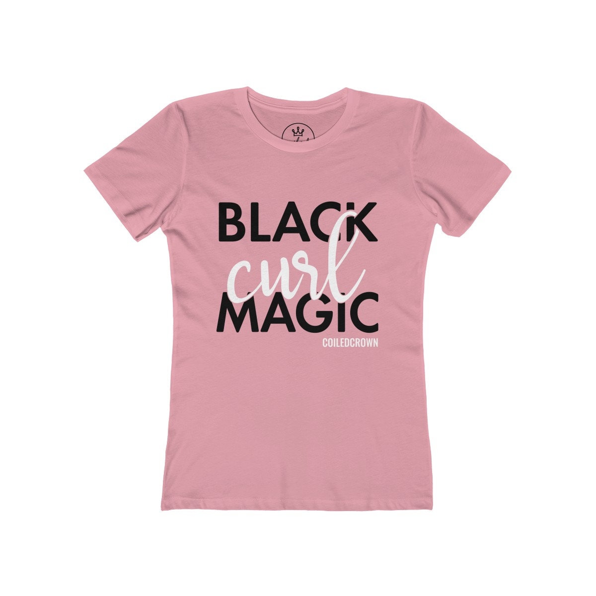 Black CURL Magic Curly Hair T-shirt for Natural Hair Coiled Crown Curly ...
