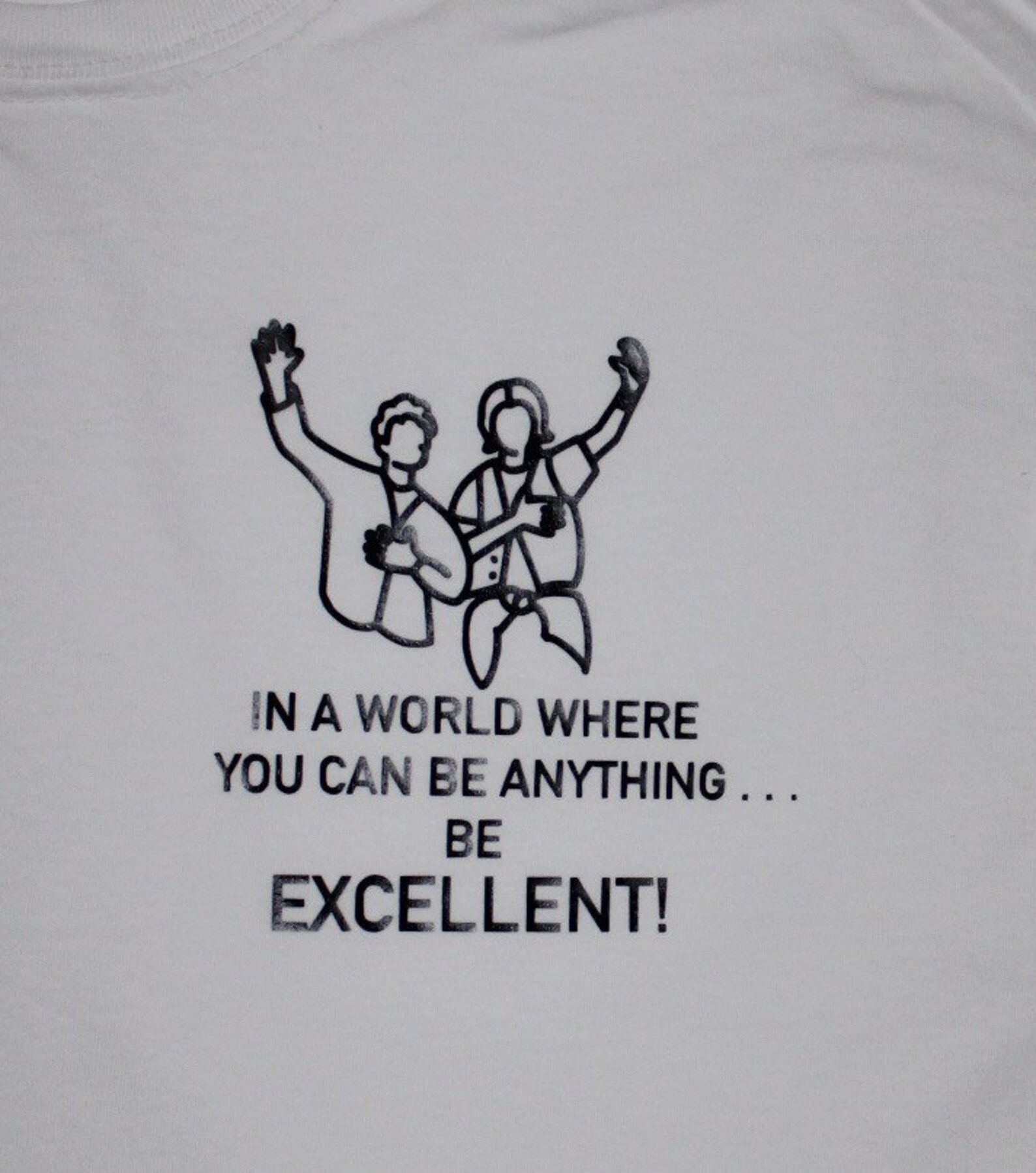Be Excellent Bill and Ted Quote Printed T-shirt - Etsy Norway