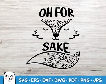 For Fox Sake Svg | Etsy