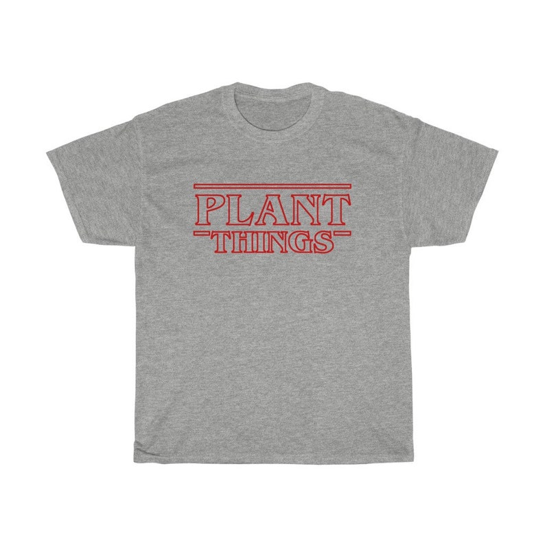 PLANT THINGS T-shirt Plants Stranger Things Shirt Water Based Print ...
