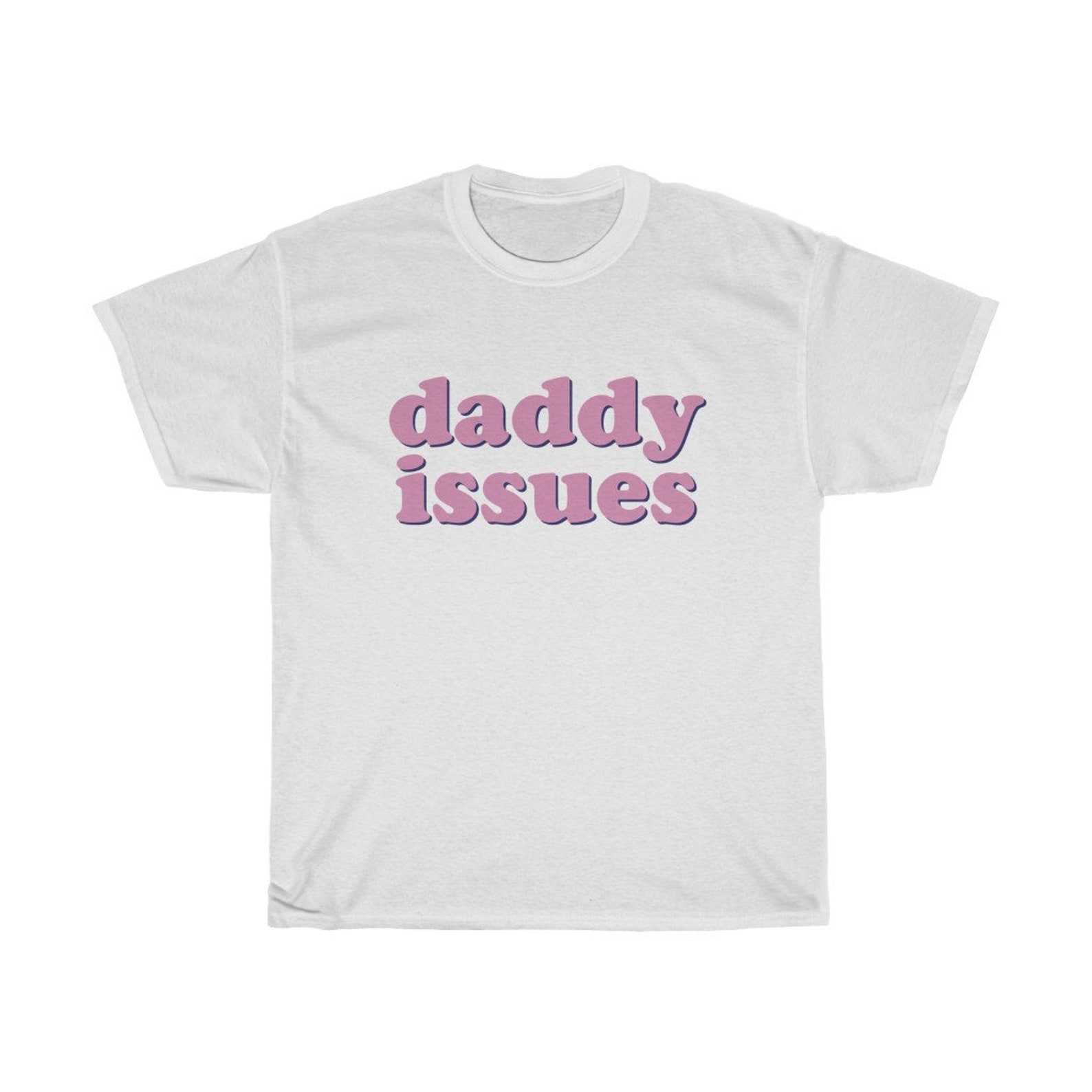 Daddy Issues Shirt Daddy Issues T Shirt Daddy Daughter Shirts Goth Aesthetic Aesthetic
