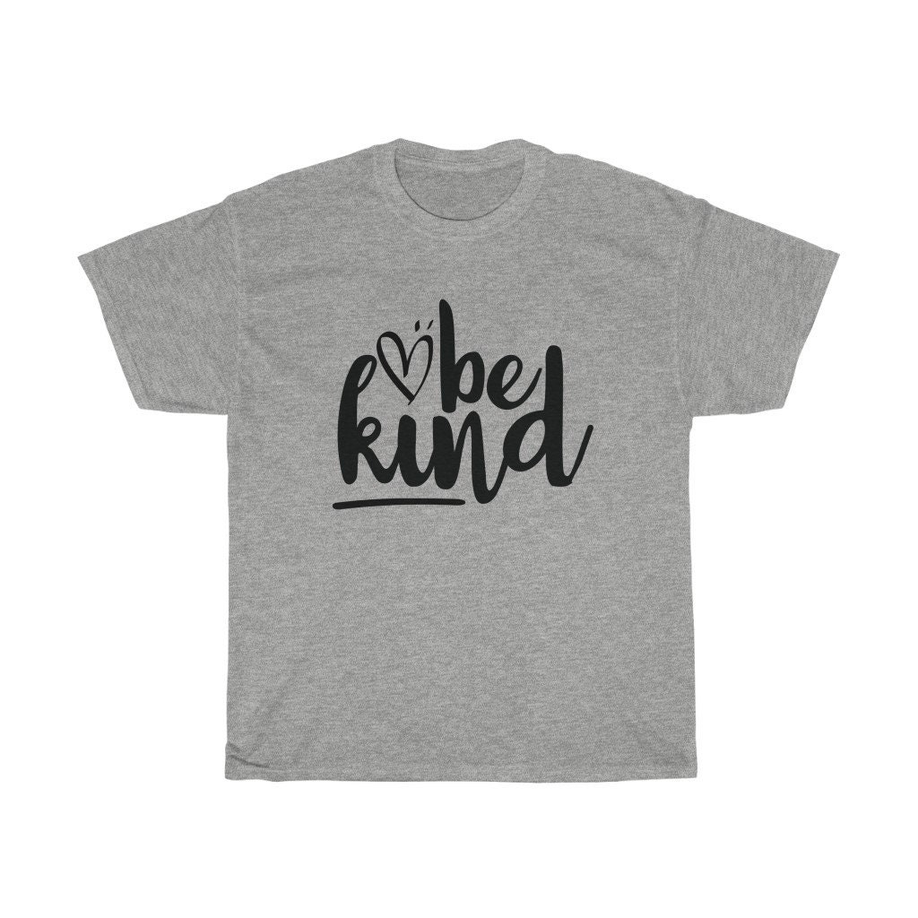 Be Kind Heart Tee / Cute Be Kind Heart Shirt / Motivational Tee ...
