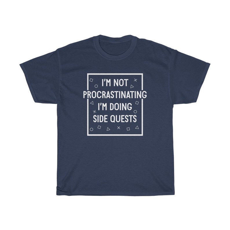 Im Not Procrastinating Im Doing Side Quests Funny Nerd Shirt Nerdy Gift Cute Geeky Tee Geek ...