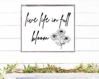In Full Bloom Sign | Etsy