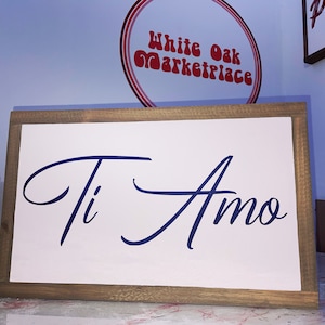 Ti Amo Sign, Wooden Sign, Farmhouse Sign, Farmhouse Decor, Small Wooden ...