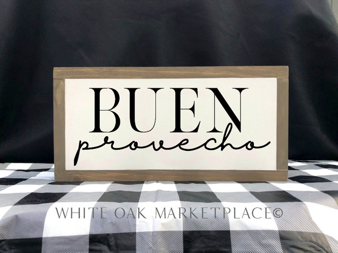 Buen Provecho Sign Spanish Sign Spanish Decor Farmhouse - Etsy