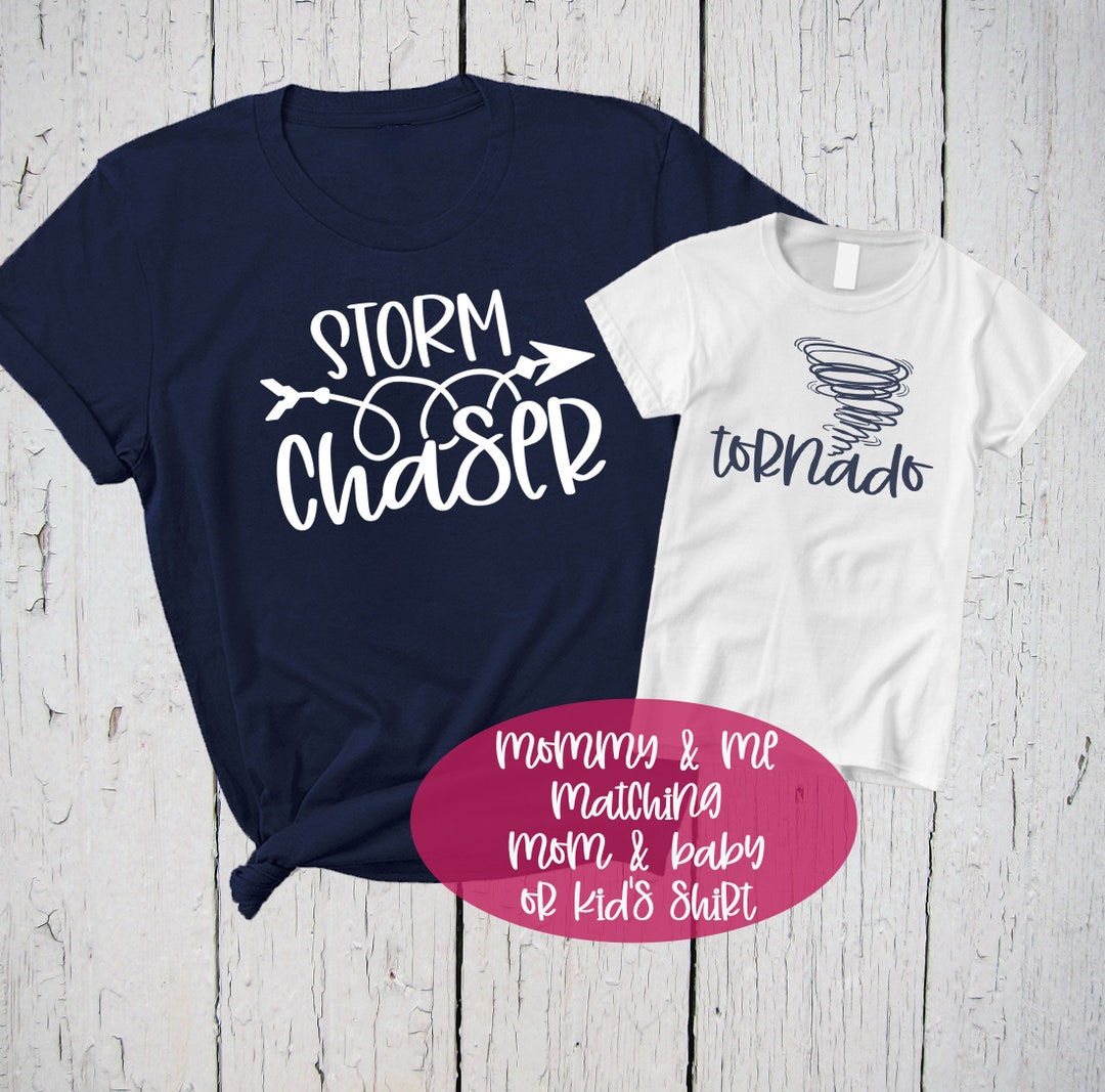 Storm Chaser, Tornado Shirt, Mom and Son Shirts, Mommy and Me Shirts ...