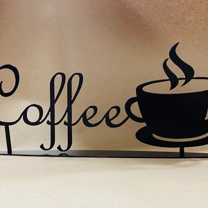 Coffee Sign With Base Stand | Coffee Metal Sign | Coffee Bar Decor ...