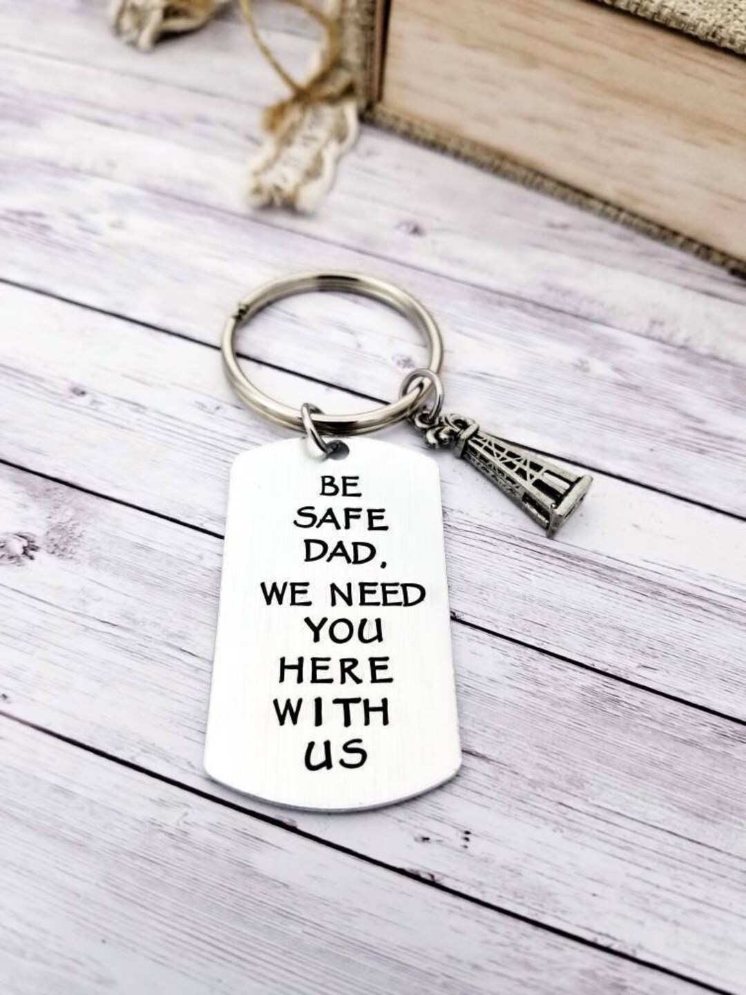 Oil Derrick Keychain: Be Safe Dad, Oilfield Gift - Etsy
