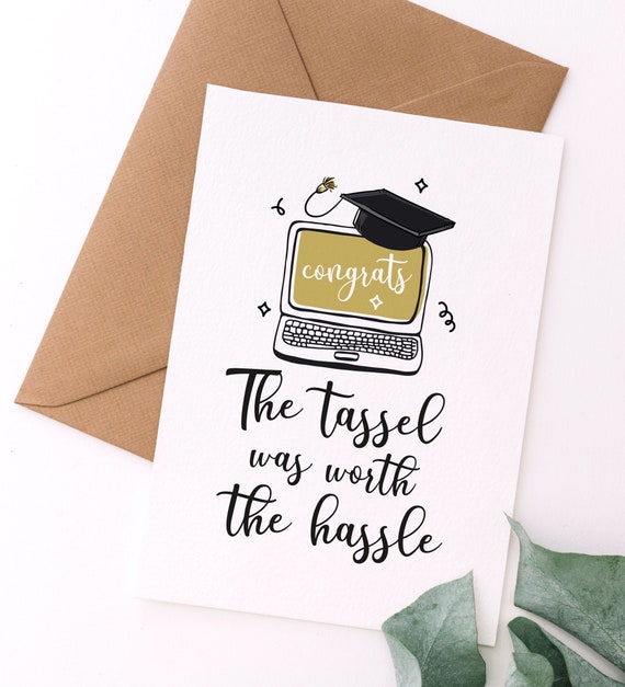 The Tassel Was Worth the Hassle 2022 Graduation Card Virtual - Etsy