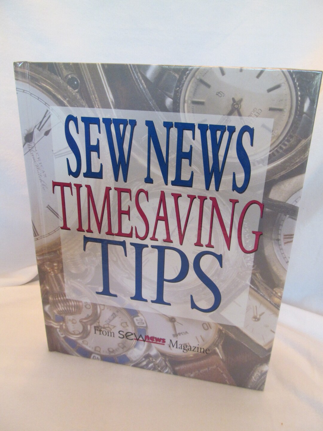 Sew News Timesaving Tips , A Book for Any Seamstress ,great for the ...