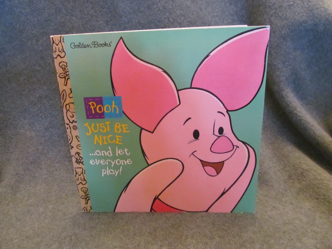Soft Cover Winnie the Pooh Golden Book, Just Be Nice Golden Book for ...