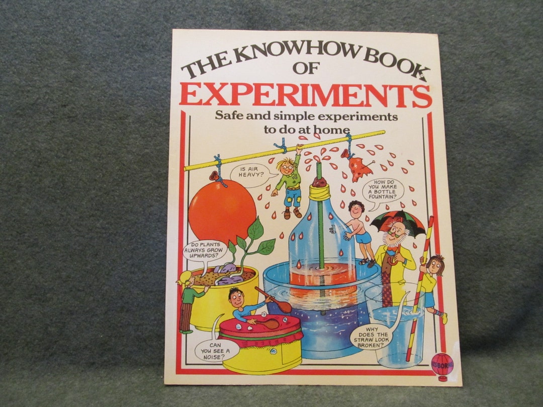 Vintage Book for Kids, the Know How Book of Expirements- Simple and ...