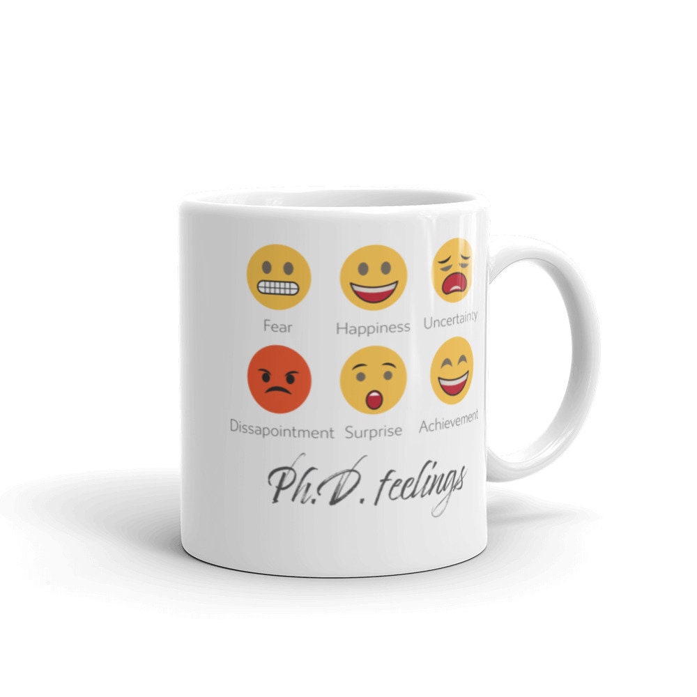 Phd Emojis Coffee Mug Phd Feelings Phd Coffee Mug Graduate - Etsy