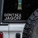 Don't Be A Jagoff Decal for Indoor or Outdoor Use. - Etsy