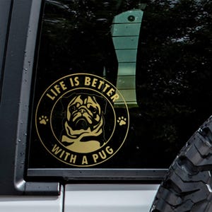 Personalized Life is Better With A Pug Vinyl Decal, Indoor/outdoor ...