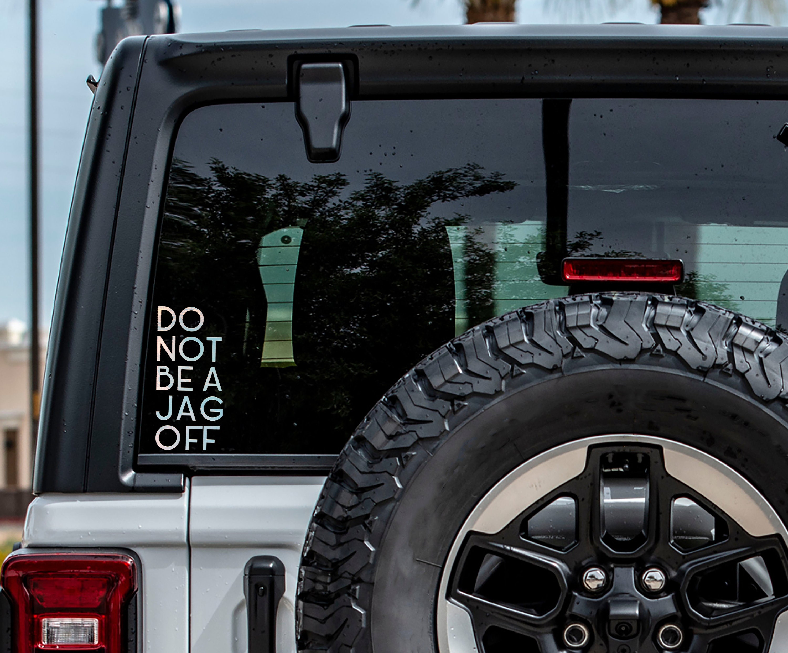Don't Be A Jagoff Decal for Indoor or Outdoor Use. - Etsy