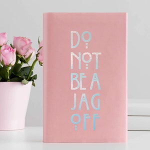 Don't Be A Jagoff Decal for Indoor or Outdoor Use. - Etsy