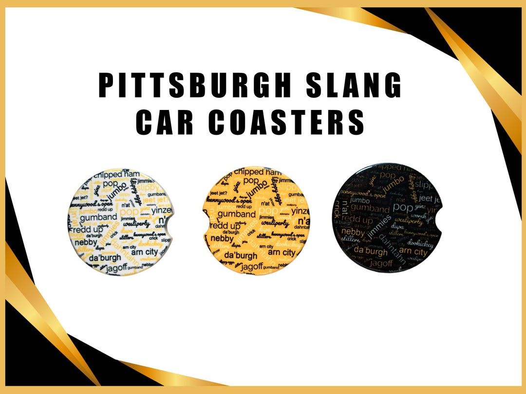 Pittsburgh Slang Car Coasters: Yinzer Pride Ceramic Coasters - Etsy