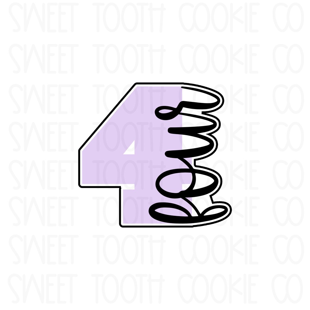 Number 4 Hand Lettered Cookie Cutter. Number 4 Cookie Cutter. Number ...