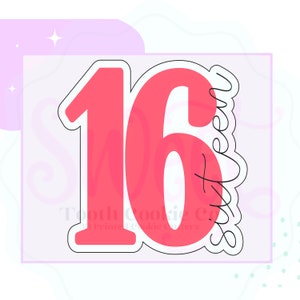16th Birthday Cookie Cutter. 16 Cookie Cutter. Number Sixteen Cookie ...