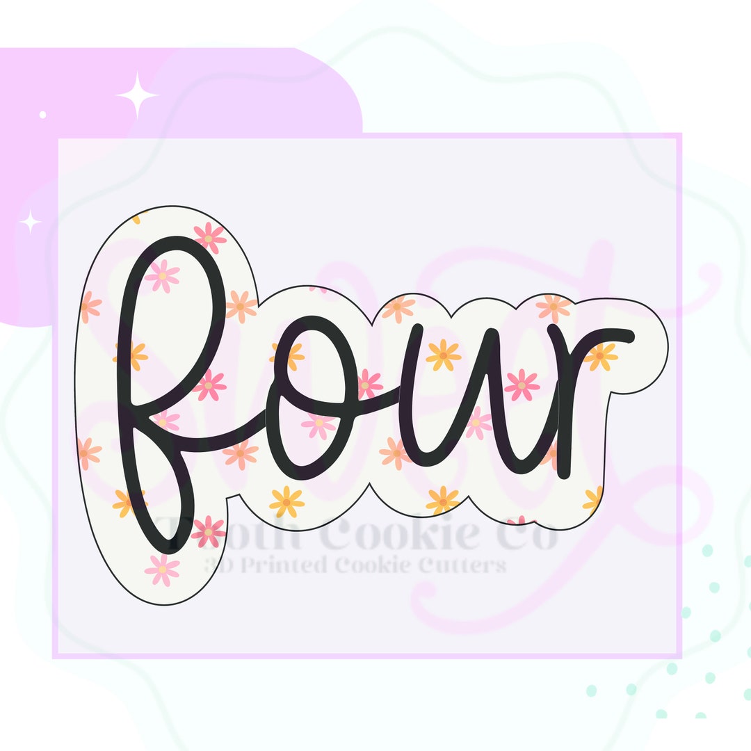 Number Four Hand Lettered Cookie Cutter. Number Four Cookie Cutter ...