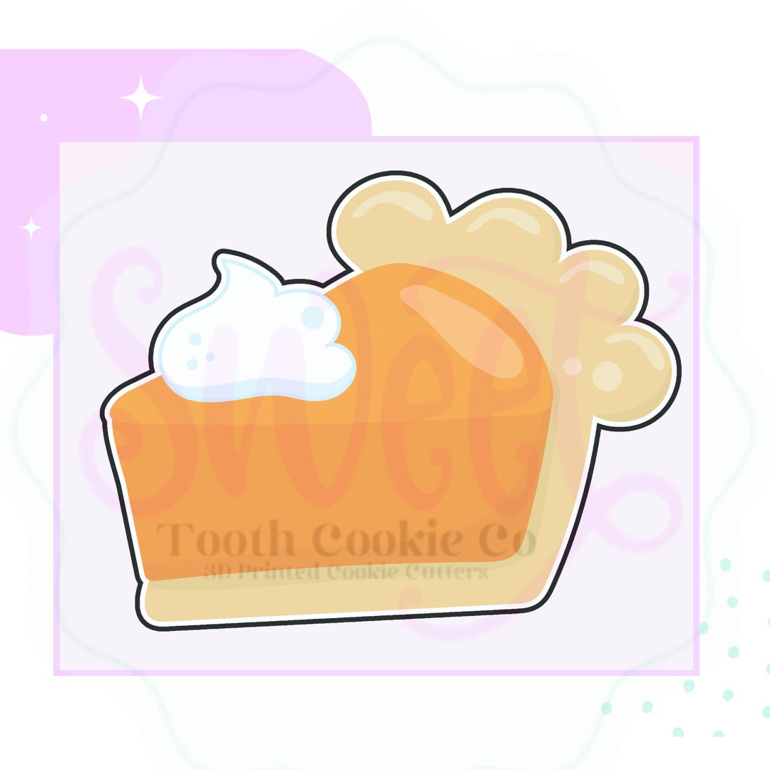 Pumpkin Pie Slice Cookie Cutter. Pie Cookie Cutter. Fall Pie Cookie ...