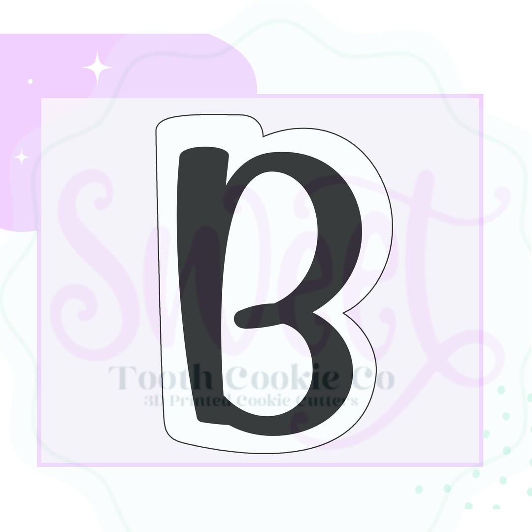 Letter B Cookie Cutter. B Cookie Cutter. B Hand Lettered Cookie Cutter ...