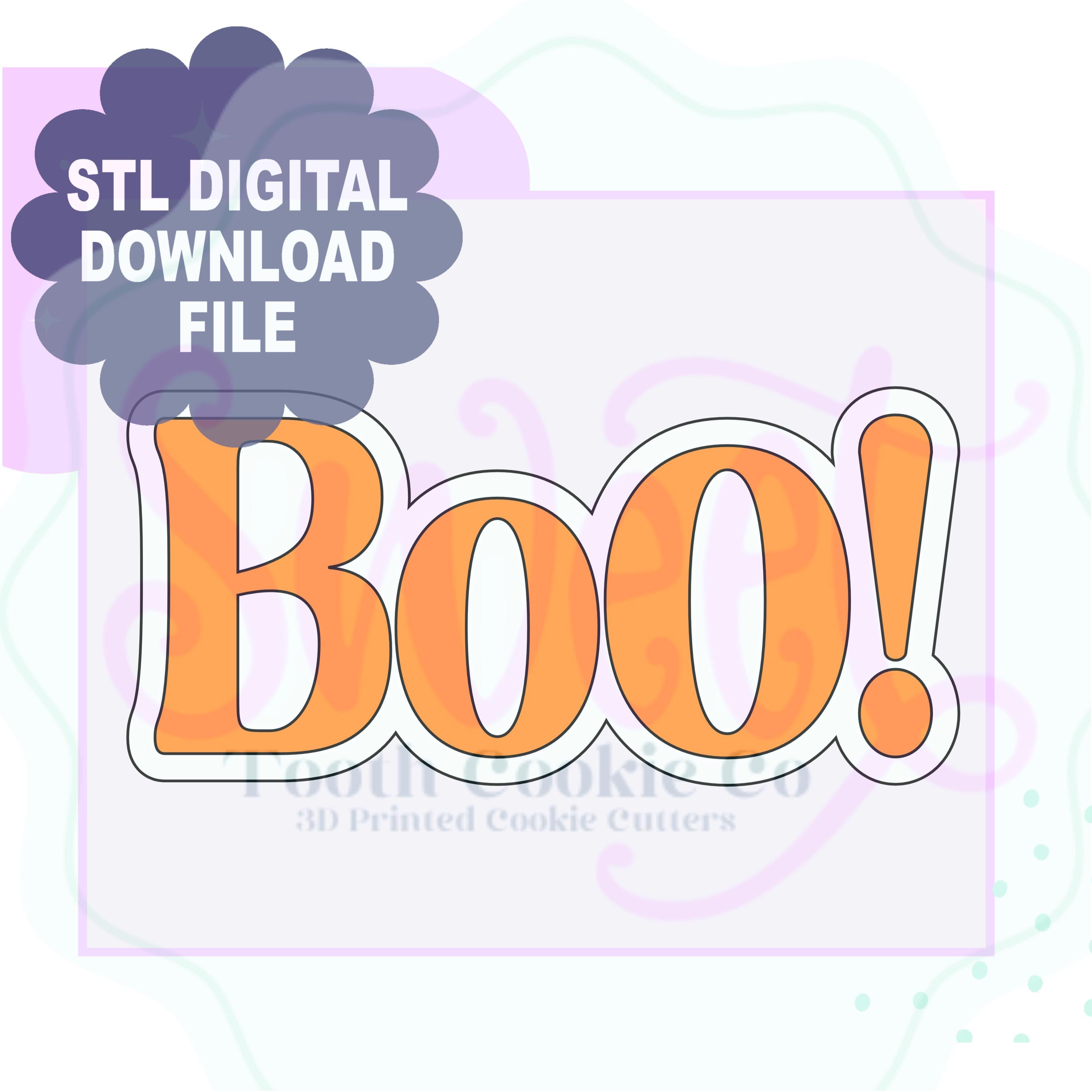 Boo Digital Download STL File. Boo Cookie Cutter. Halloween Cookie ...