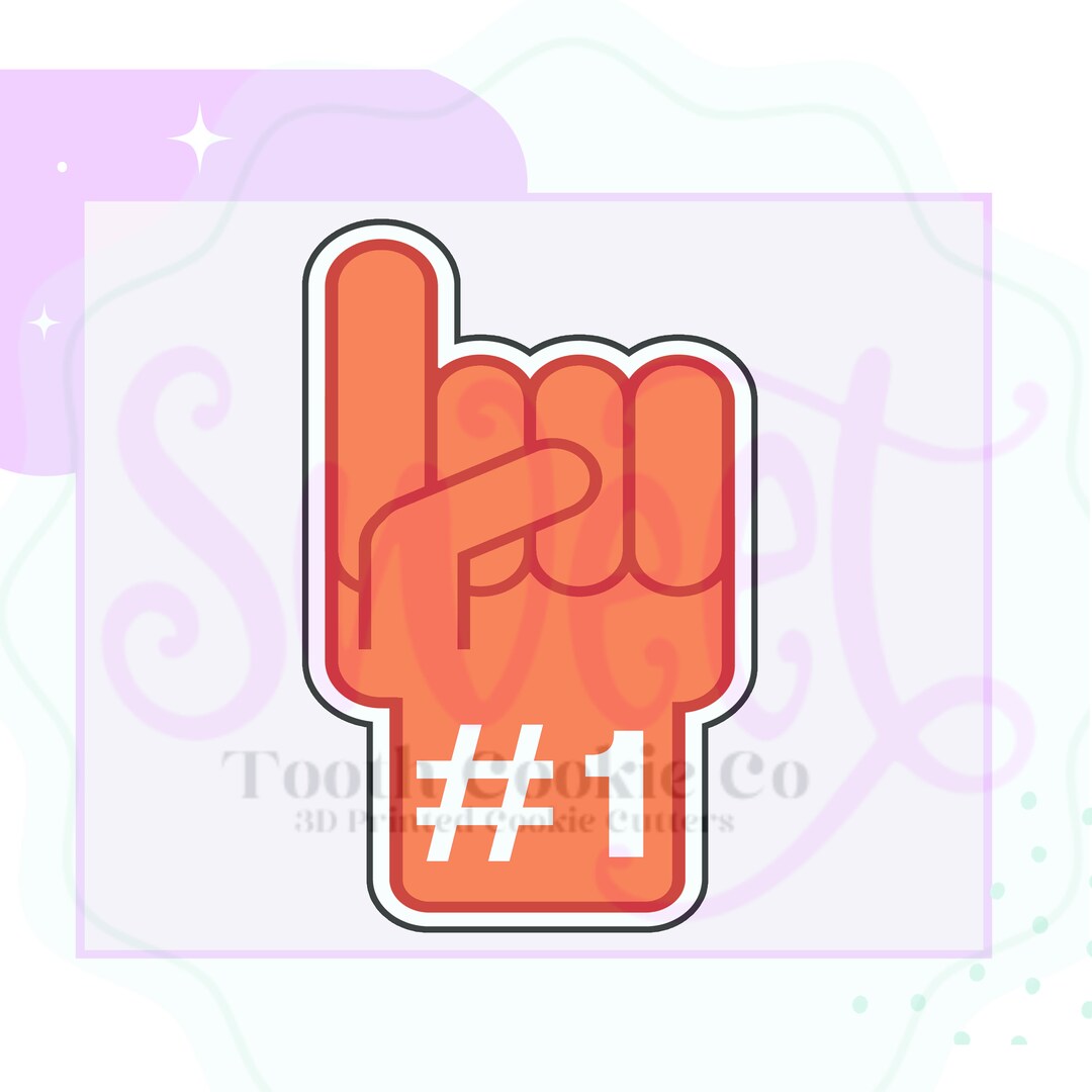 Foam Hand Cookie Cutter. Number 1 Fan Cookie Cutter. Sports Cookie ...