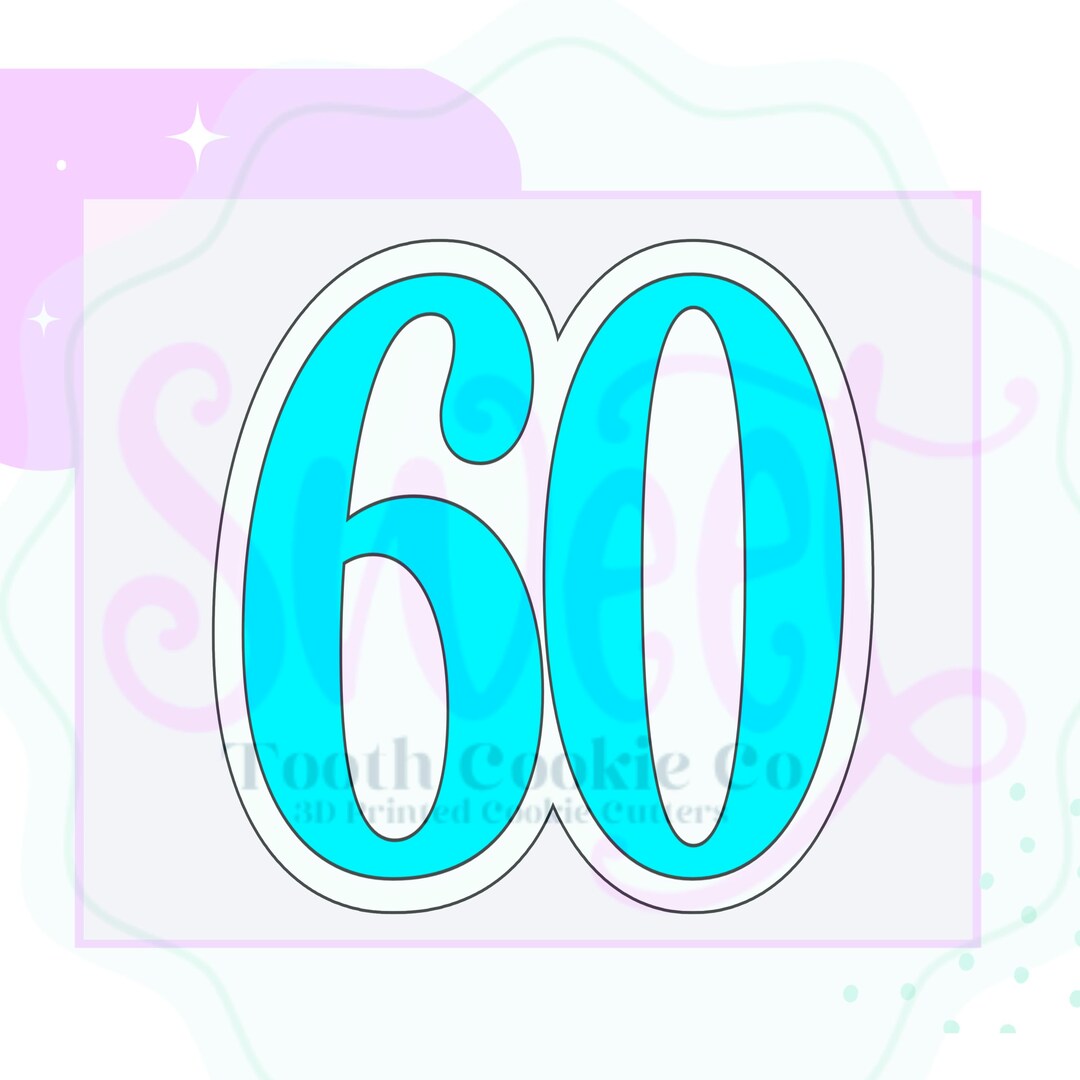 60th Birthday Cookie Cutter. Number 60 Cookie Cutter. 60 Cookie Cutter ...
