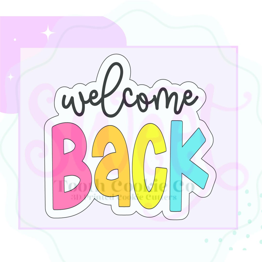 First Day of School Cookie Cutter. Welcome Back to School Cookie Cutter ...