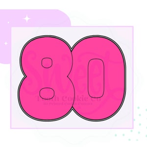 80th Birthday Cookie Cutter. Number 80 Cookie Cutter. 80 Cookie Cutter ...