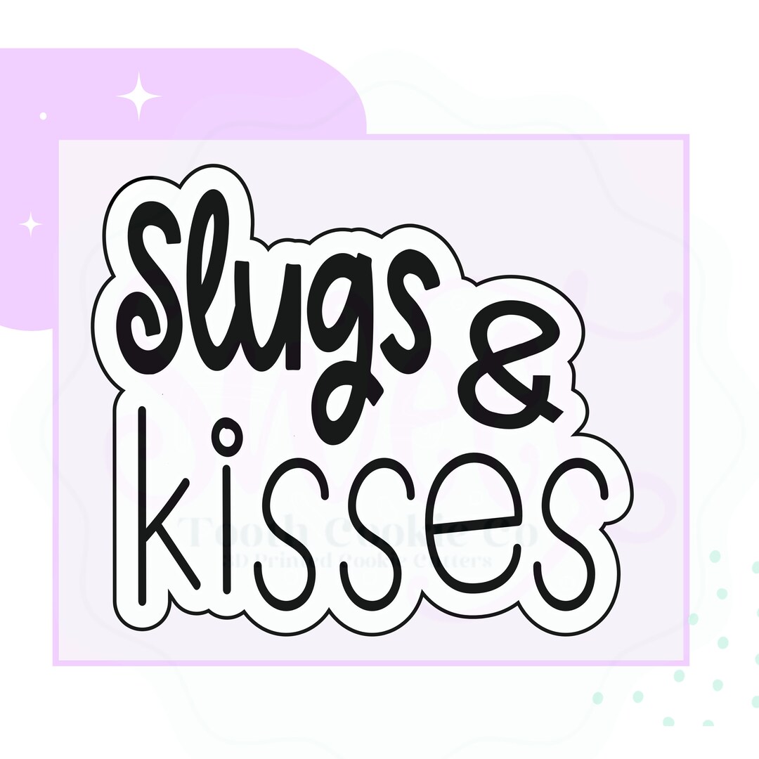 Slugs and Kisses Cookie Cutter. Snail Cookie Cutter. Love Bug Cookie ...