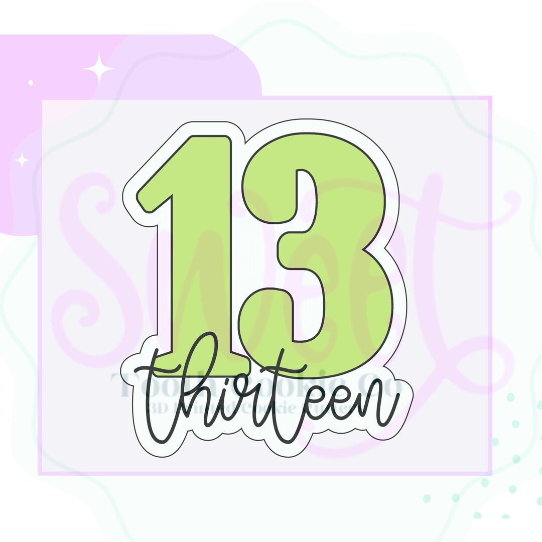 13 Cookie Cutter. Number 13 Cookie Cutter. Birthday Number Thirteen ...