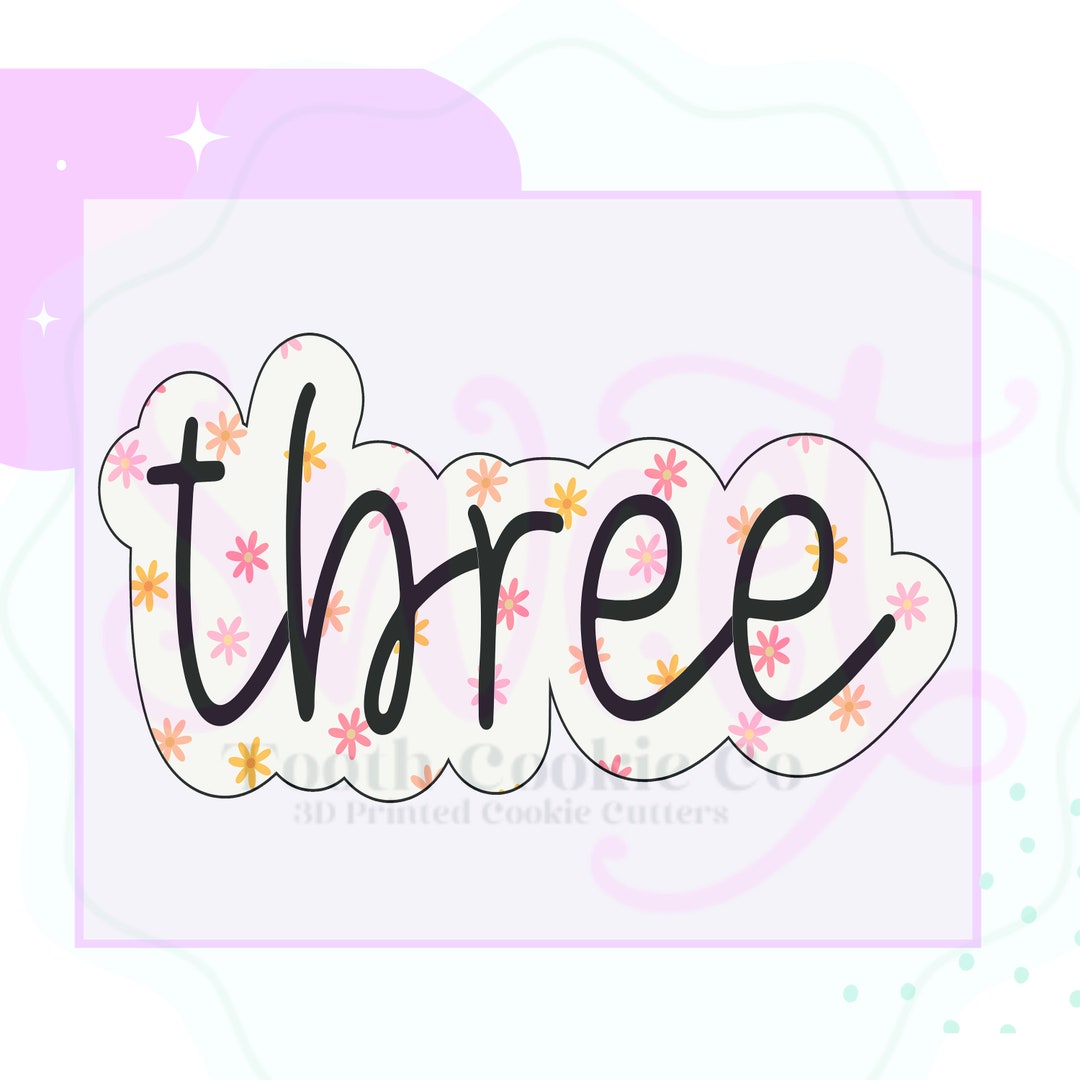 Hand Lettered Number Three Cookie Cutter. Number Three Cookie Cutter ...