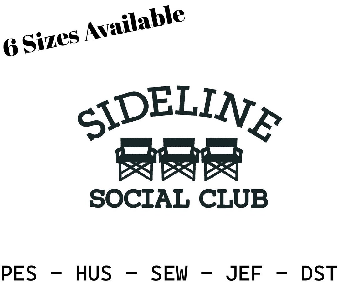 Sideline Social Club Embroidery File - Etsy