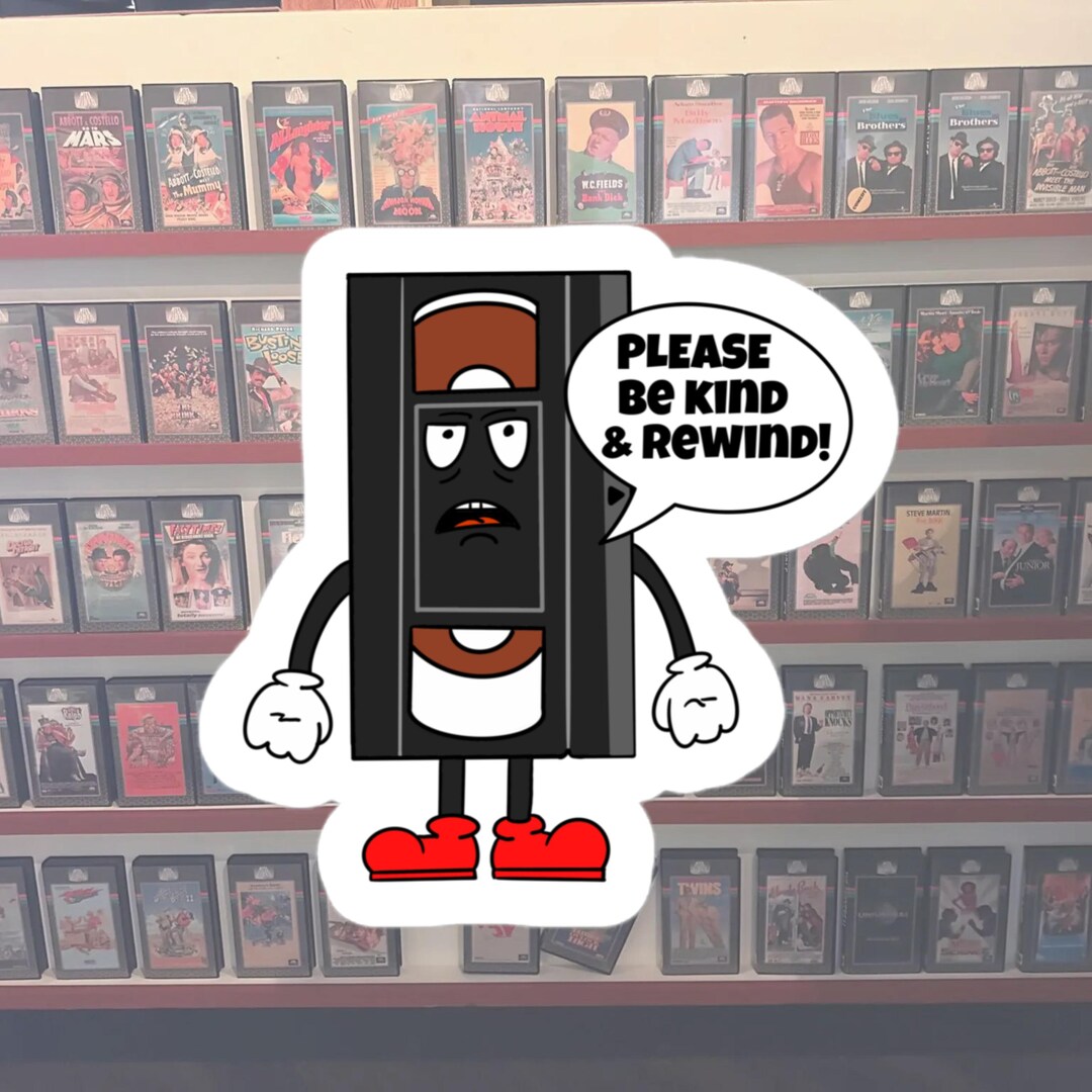 Mr. VHS - "be Kind & Rewind" - Sticker - Etsy