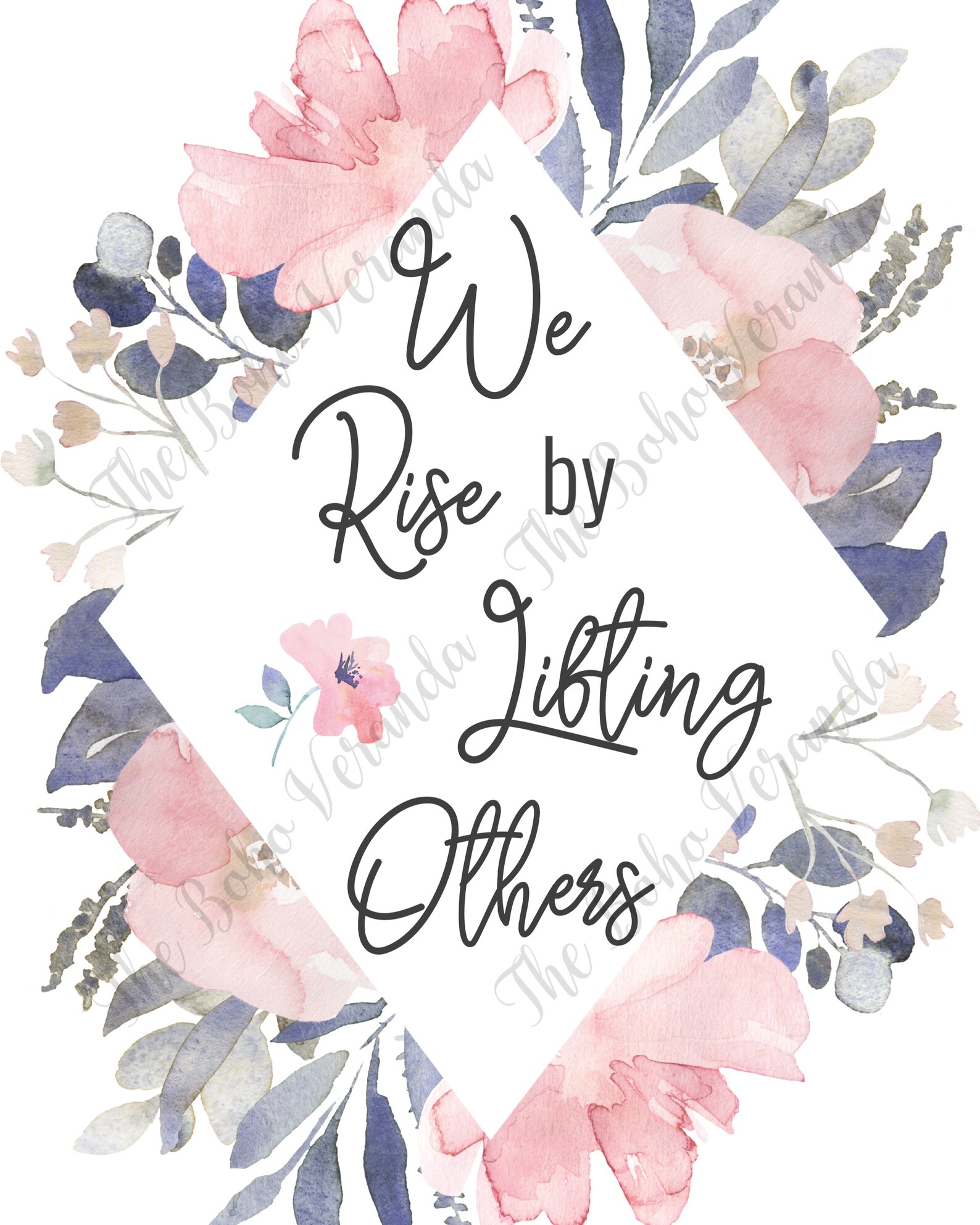 Printable Art Instant Download We Rise by Lifting Others Art Print Sign ...