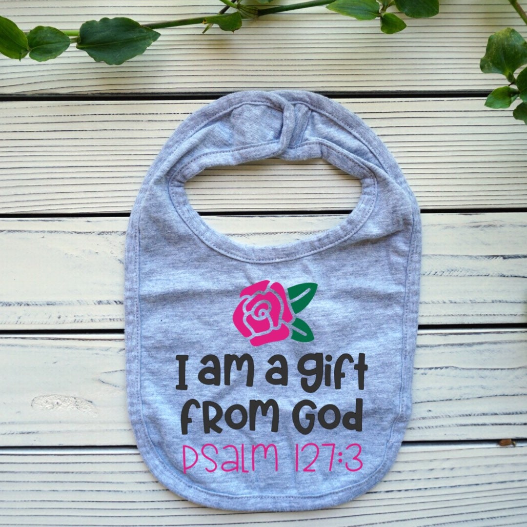 I am Gift From God Christian baby Girl bib, christian baby shower gifts ...