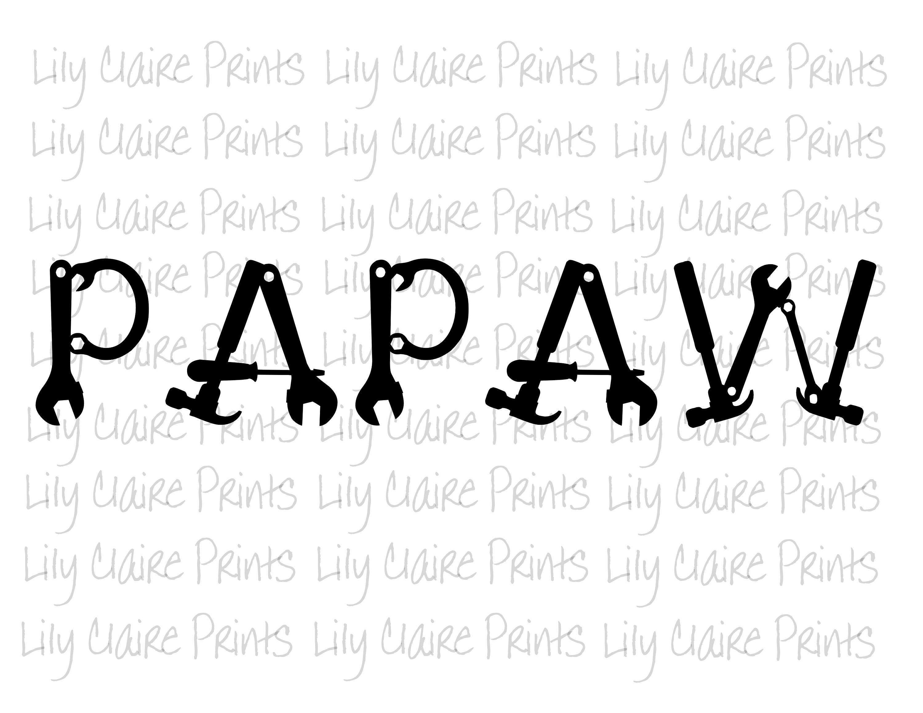 Papaw Hand Tool PNG, Papaw Hand Tool, Sublimation, Fathers Day Png ...