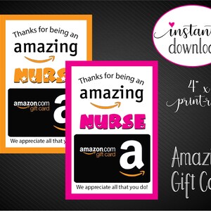 Printable NURSE Appreciation Amazon Gift Card Holder. Thank You for ...