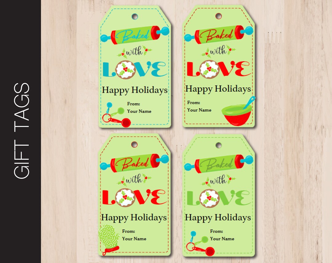 Printable HOLIDAY Baked Goods Gift Tags. Baked With Love Christmas Gift ...