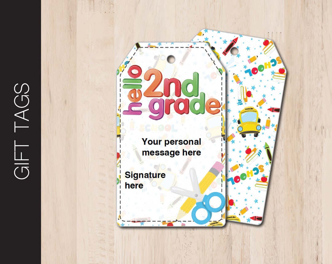 Editable HELLO 2ND GRADE Gift Tags. Editable Tag. Promotion. New School ...