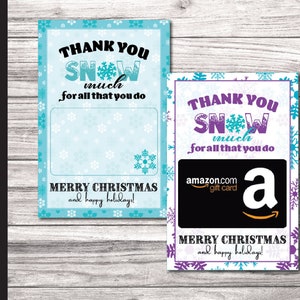 Printable CHRISTMAS Appreciation Gift Card Holder. Thank You Snow Much ...