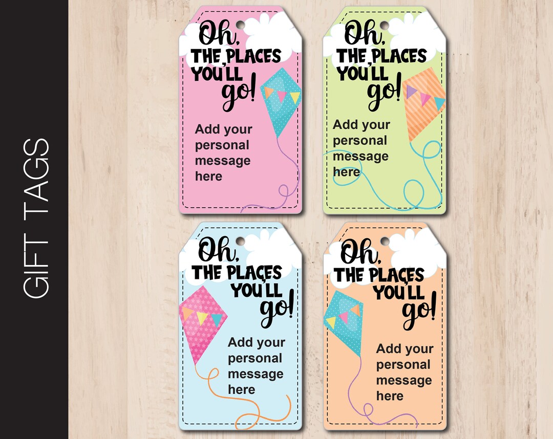 Editable OH THE PLACES You'll Go Themed Gift Tags. Graduation ...